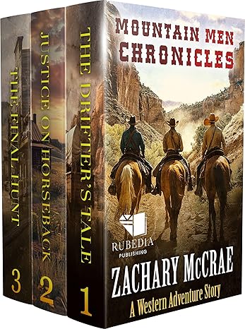 Mountain Men Chronicles: A Classic Western Adventure Book Collection ...