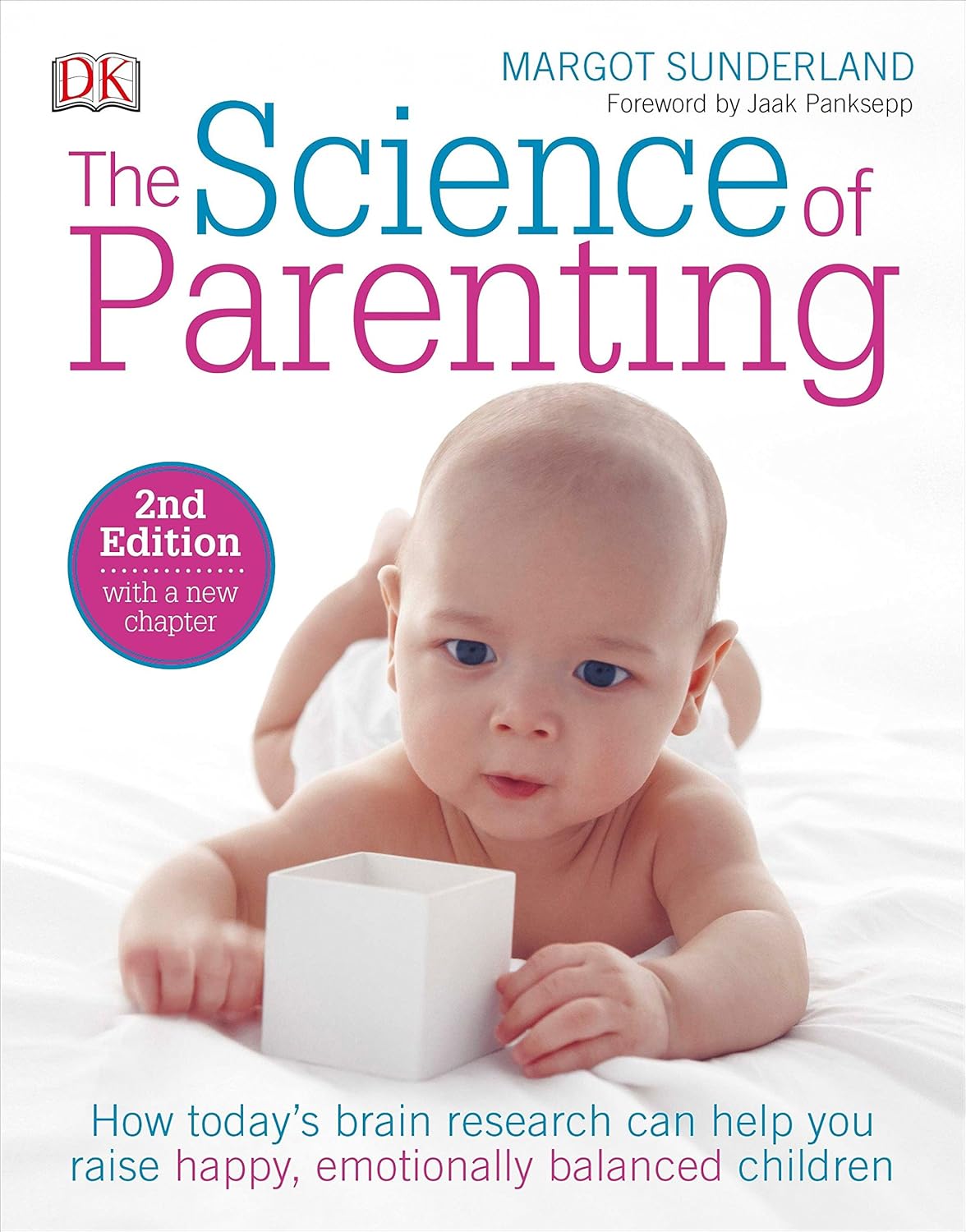 The Science of Parenting: How Today s Brain Research Can Help You Raise ...
