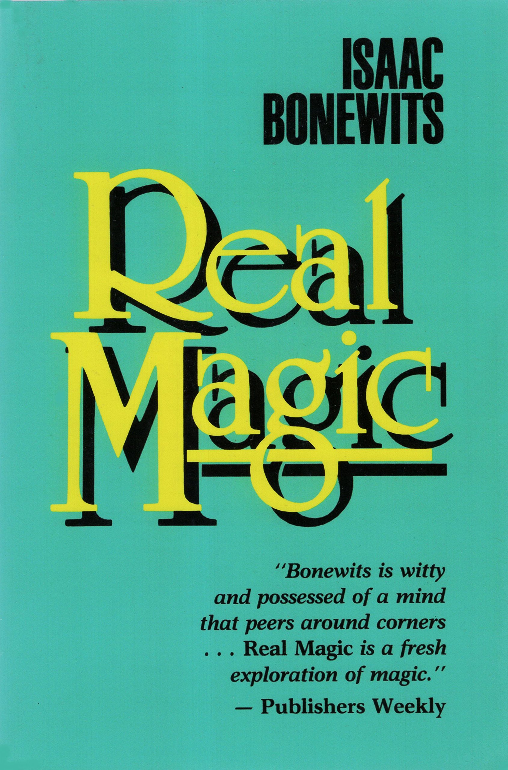 Real Magic: An Introductory Treatise on the Basic Principles of Yellow ...