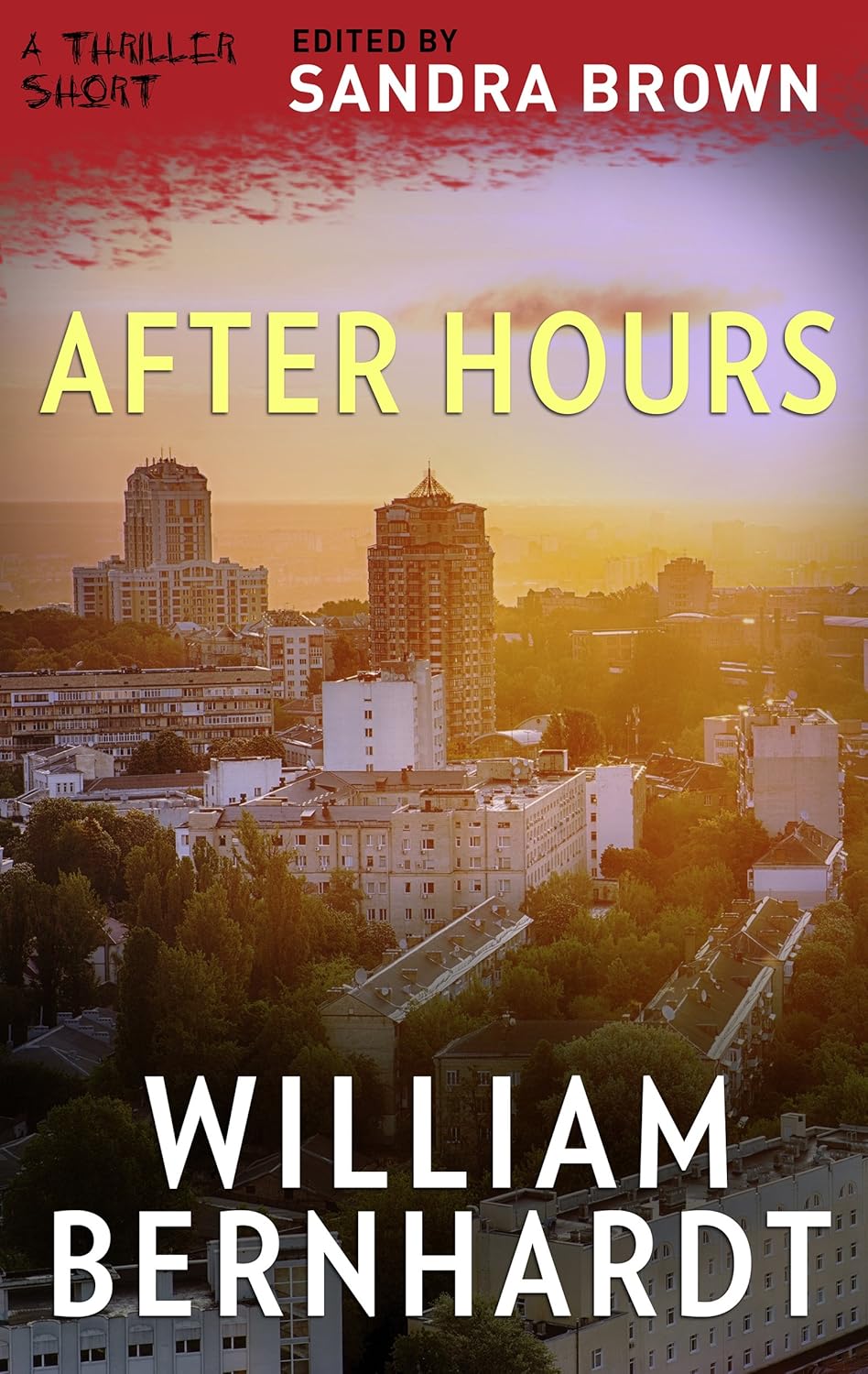 After Hours (Thriller 3: Love Is Murder Book 1) - Kindle edition by Bernhardt, William. Romance ...