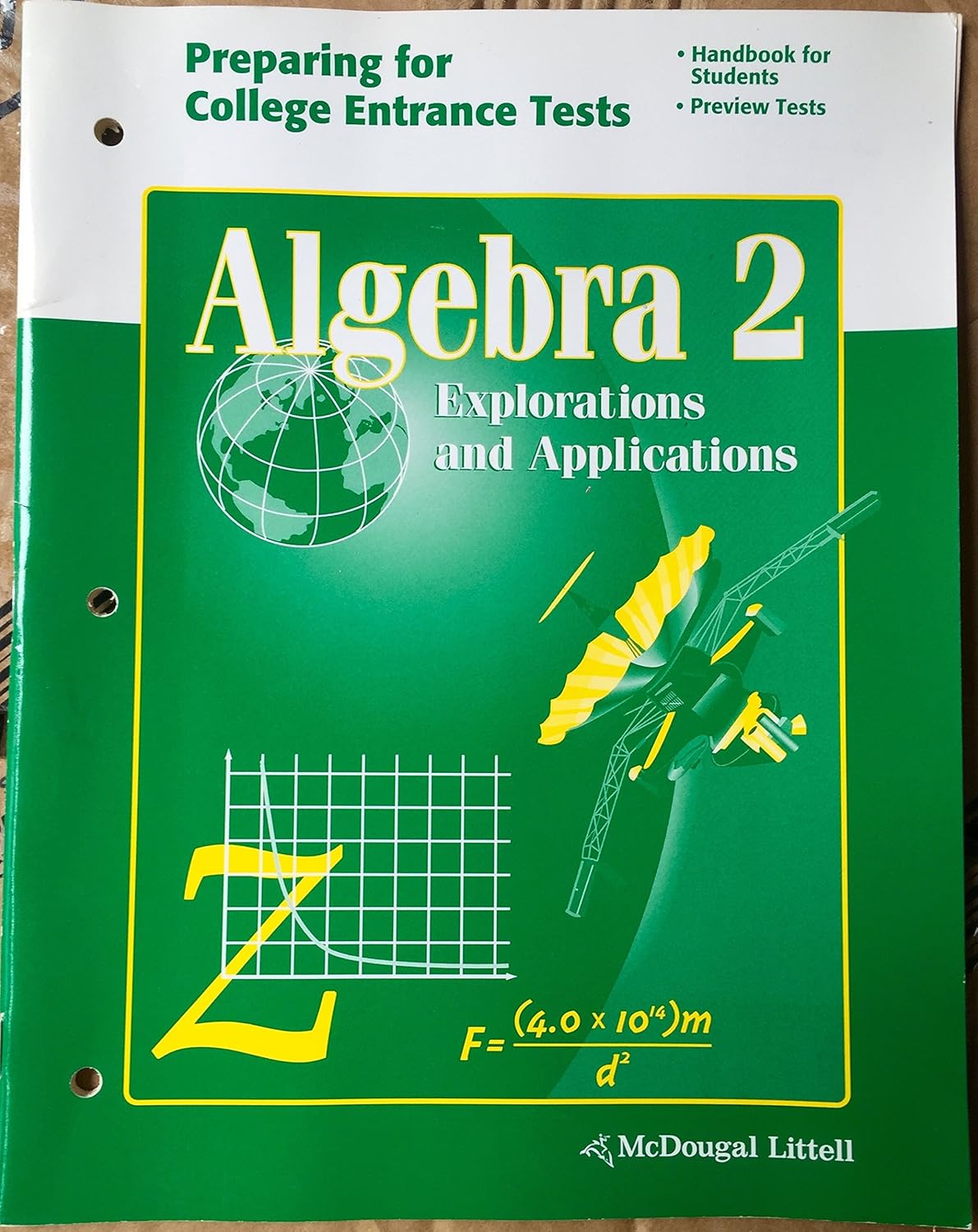 Preparing for College Entrance Tests (Algebra 2: Explorations and ...