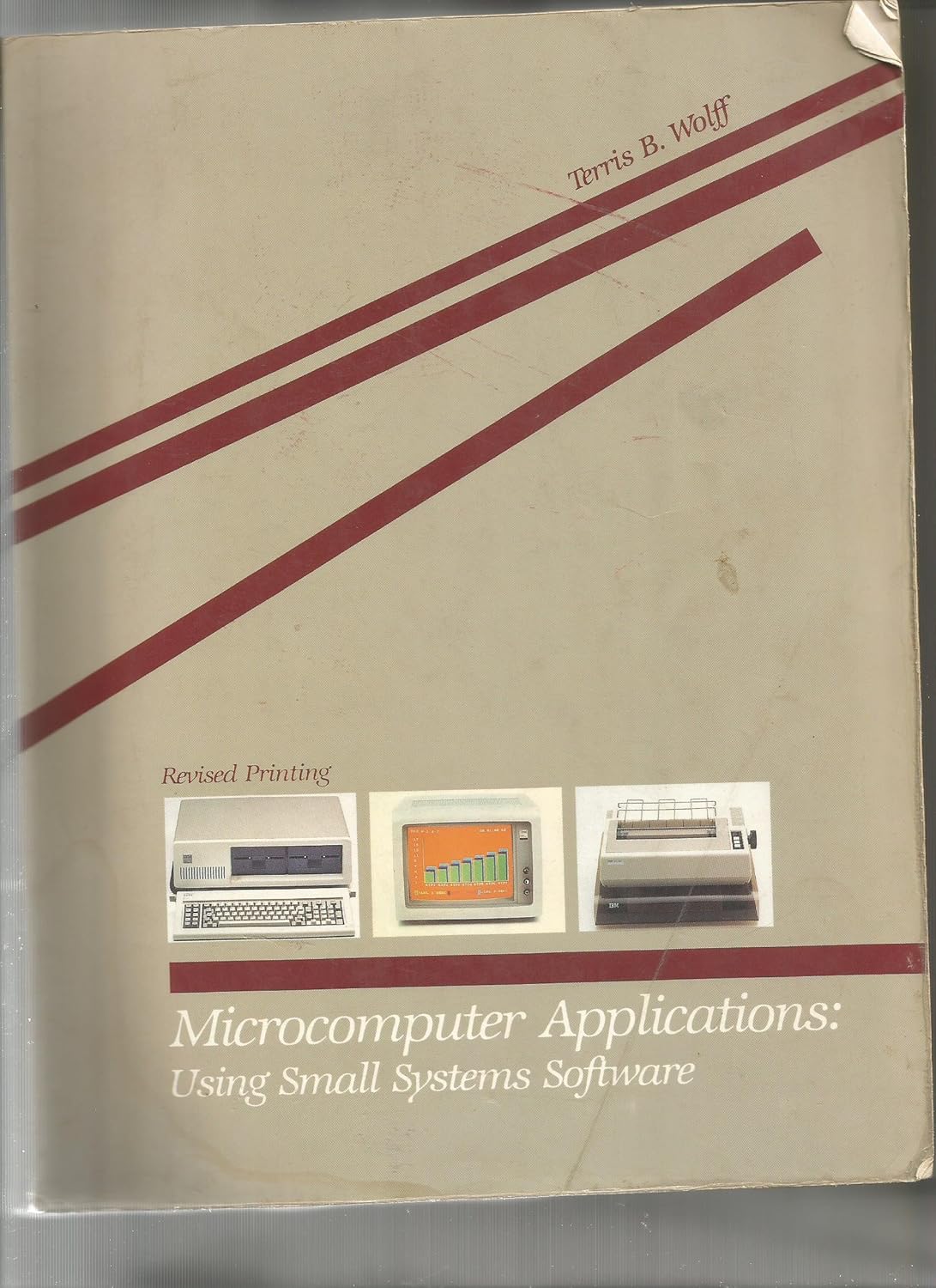 Microcomputer Applications: Terris B. Wolff: 9780878358137: Amazon.com ...
