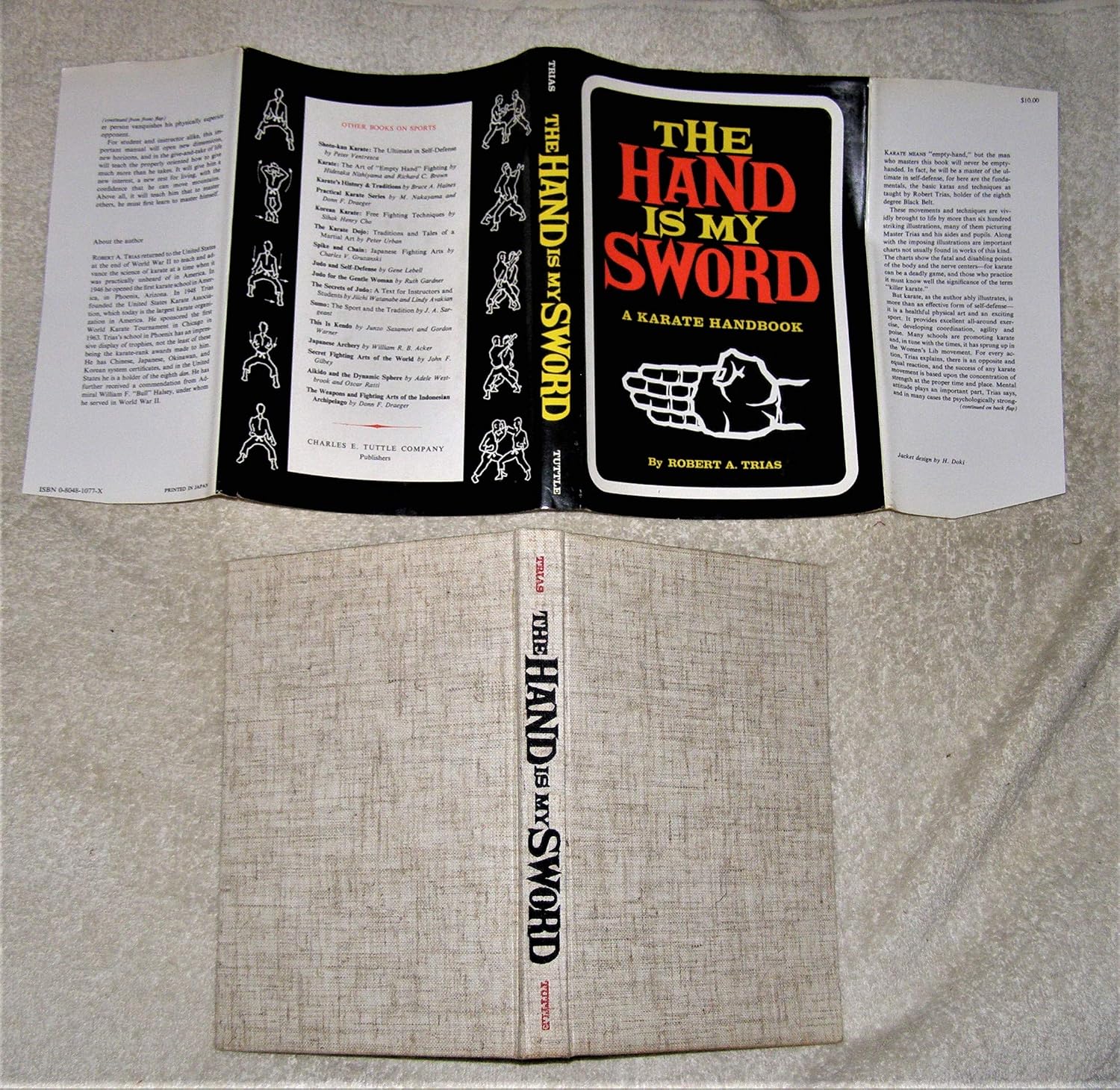 The Hand is My Sword: A Karate Handbook: Trias, Robert: 9780804810777 ...