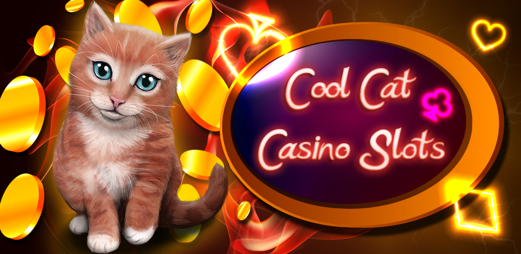 Aplicación A Cool Cats Casino Online Premium Slot Machines Free Best ...