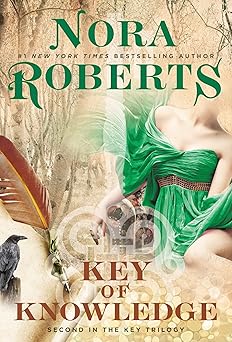 Key of Knowledge (Key Trilogy): Roberts, Nora: 9780425278451: Amazon ...