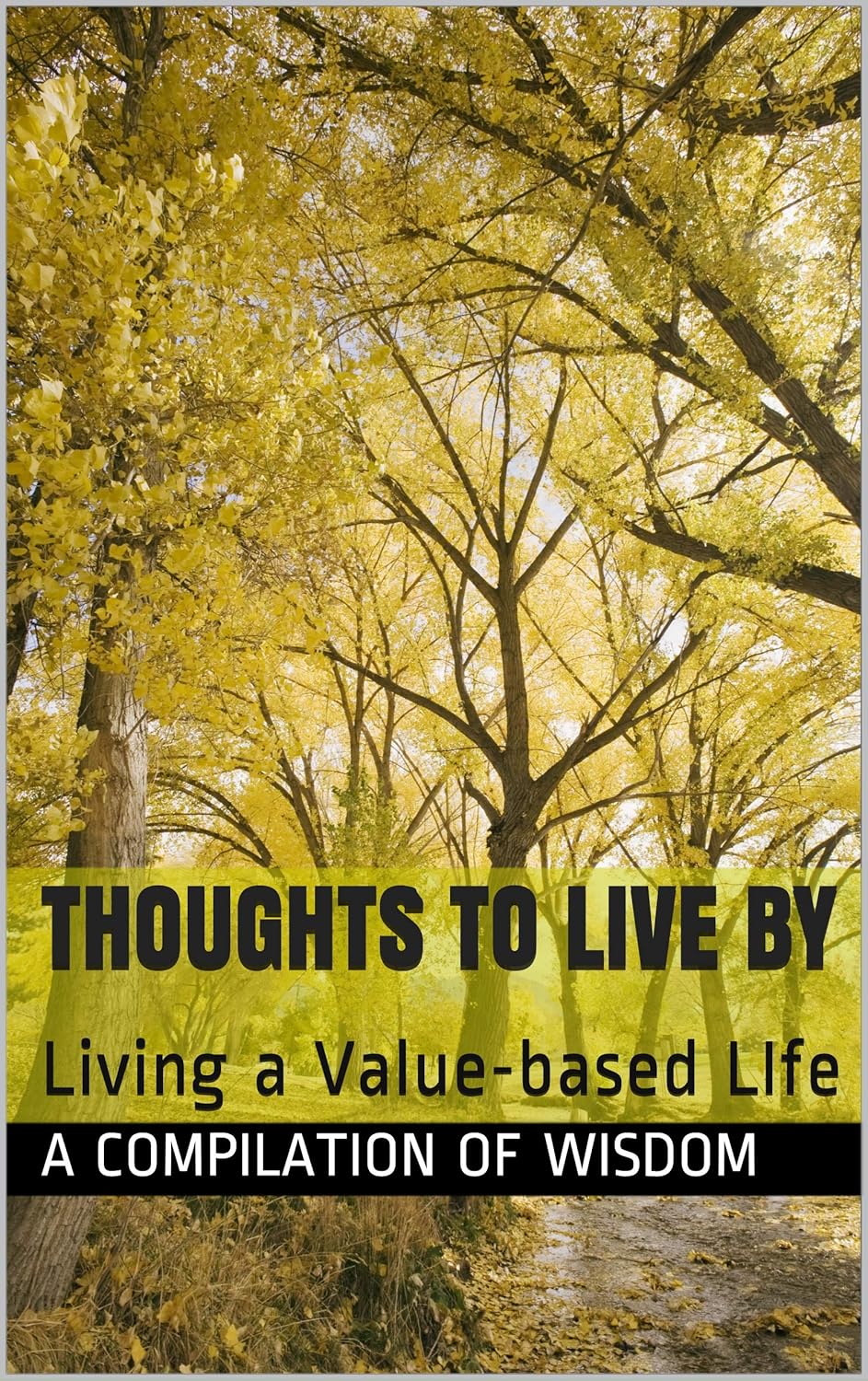 Amazon.com: Thoughts to Live by: Living a Value-based LIfe eBook : of ...