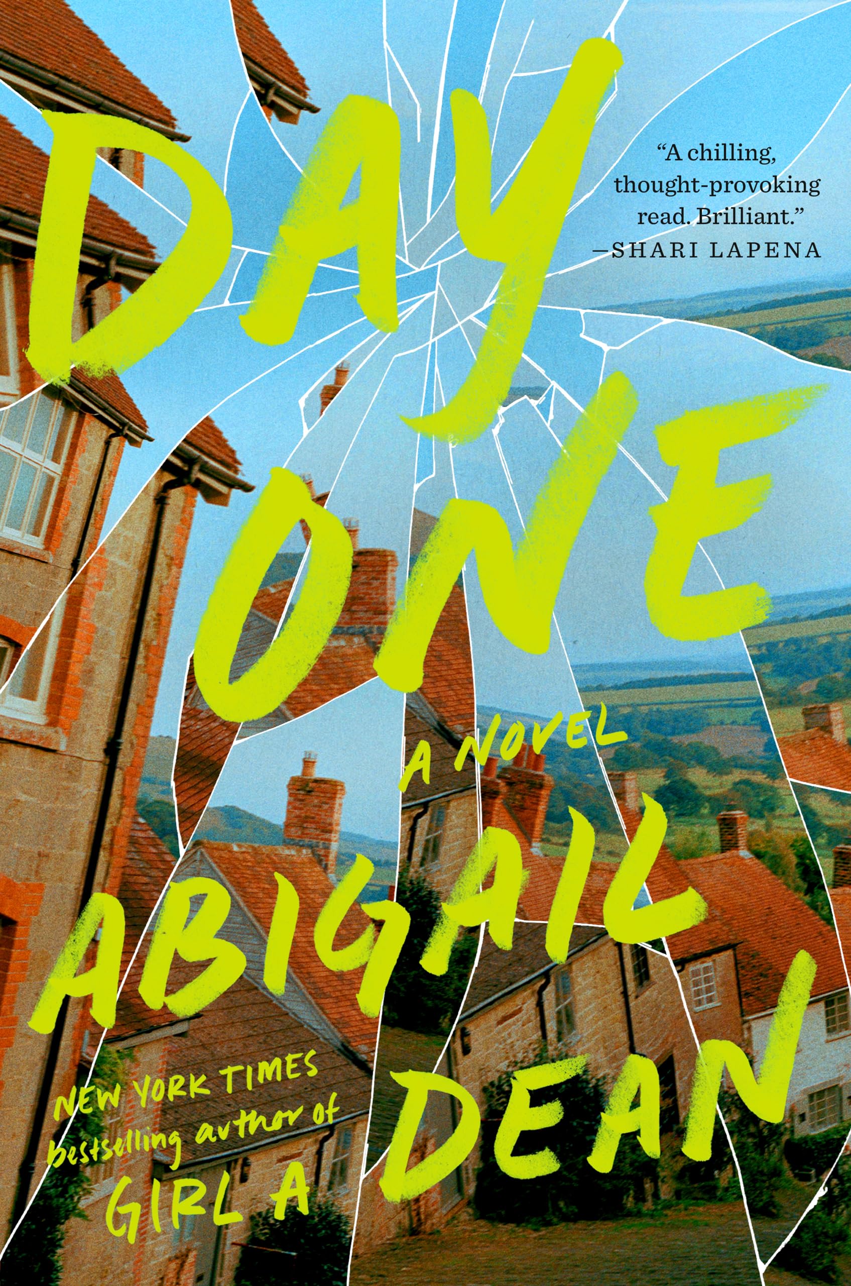 Day One: A Novel: Dean, Abigail: 9780593295878: Amazon.com: Books