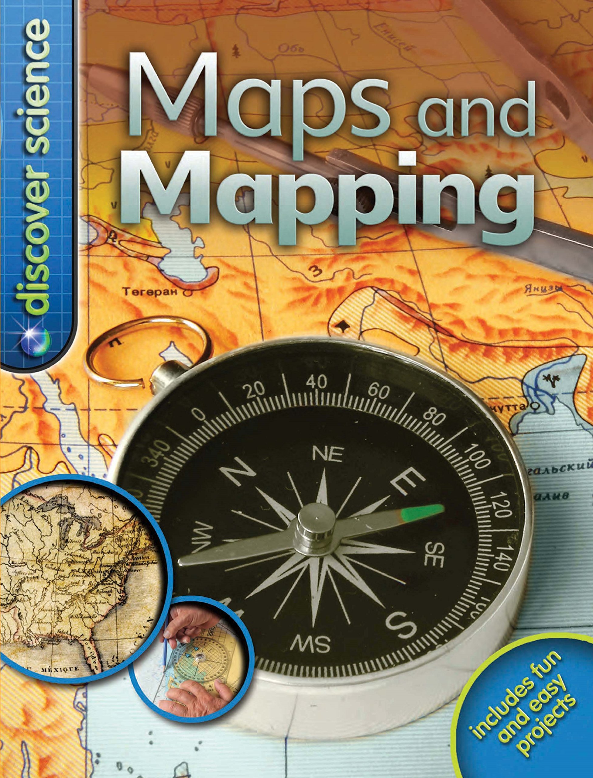 Discover Science: Maps and Mapping: Chancellor, Deborah: 9780753430026 ...