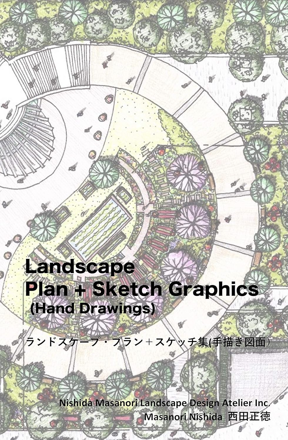 Landscape Plan Sketch Graphics Hand Drawings (Japanese Edition ...