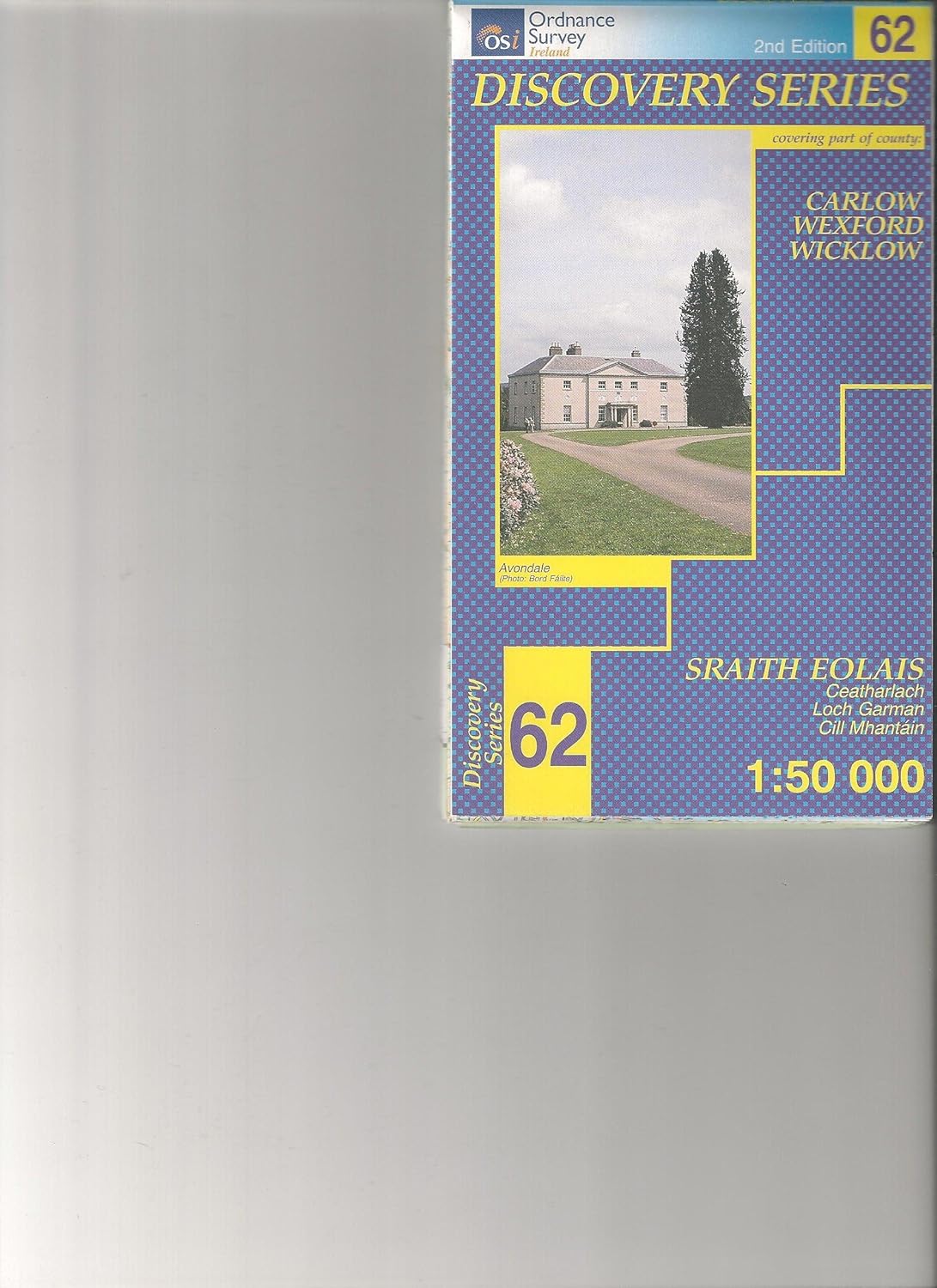 Discovery Map 0062: Carlow, Wexford, Wicklow: Ordnance Survey Ireland ...