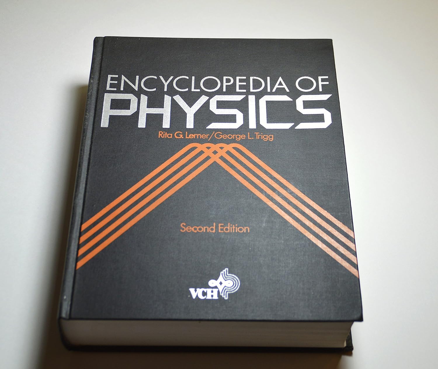 Encyclopedia of Physics Edition: Rita G. Lerner; George L. Trigg ...