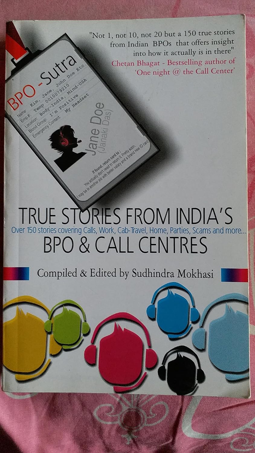 Amazon.in: Buy Bpo-Sutra: The Stories From Inside India'S Bpo'S And ...
