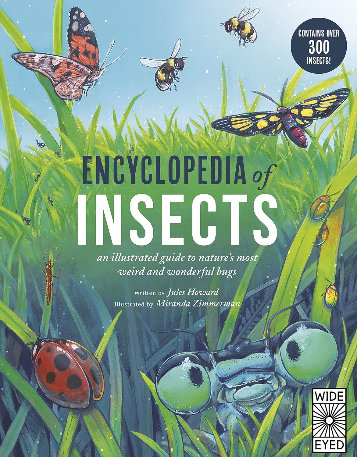 Encyclopedia of Insects: an illustrated guide to nature's most weird ...