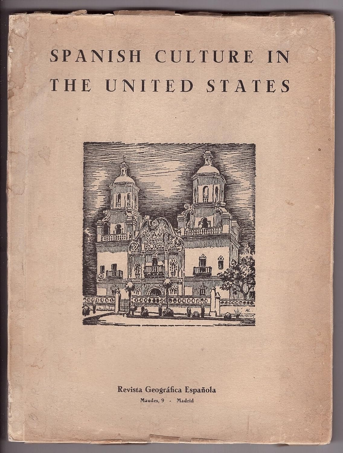 Spanish Culture in the United States: V. ; Drayton Rea ; Salas, Rea ...