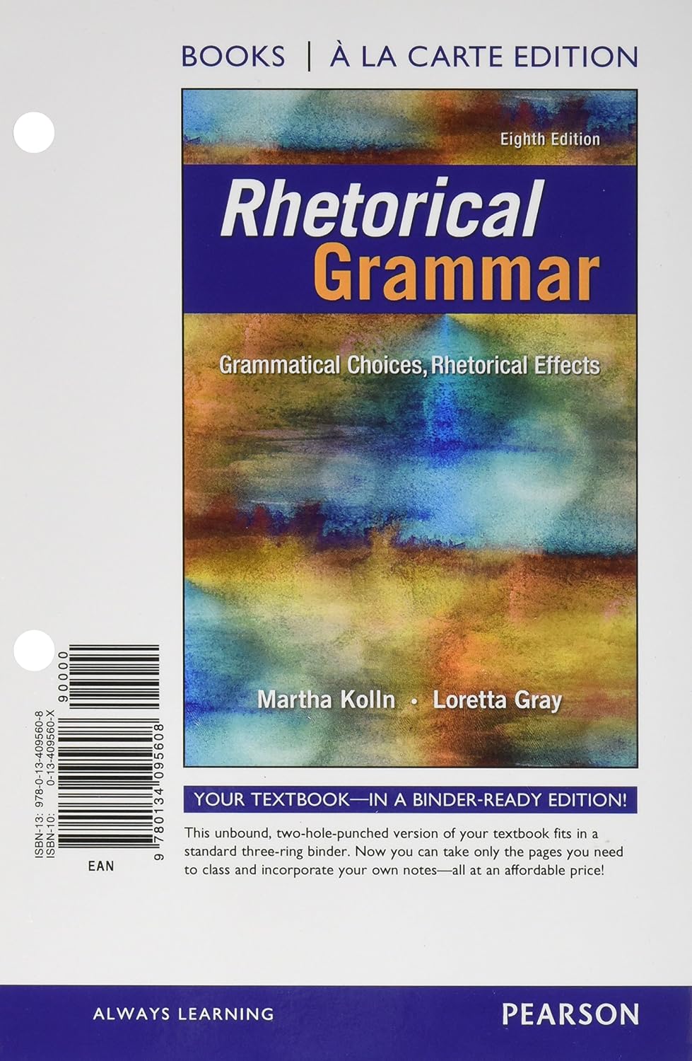 Amazon.com: Rhetorical Grammar: Grammatical Choices, Rhetorical Effects ...