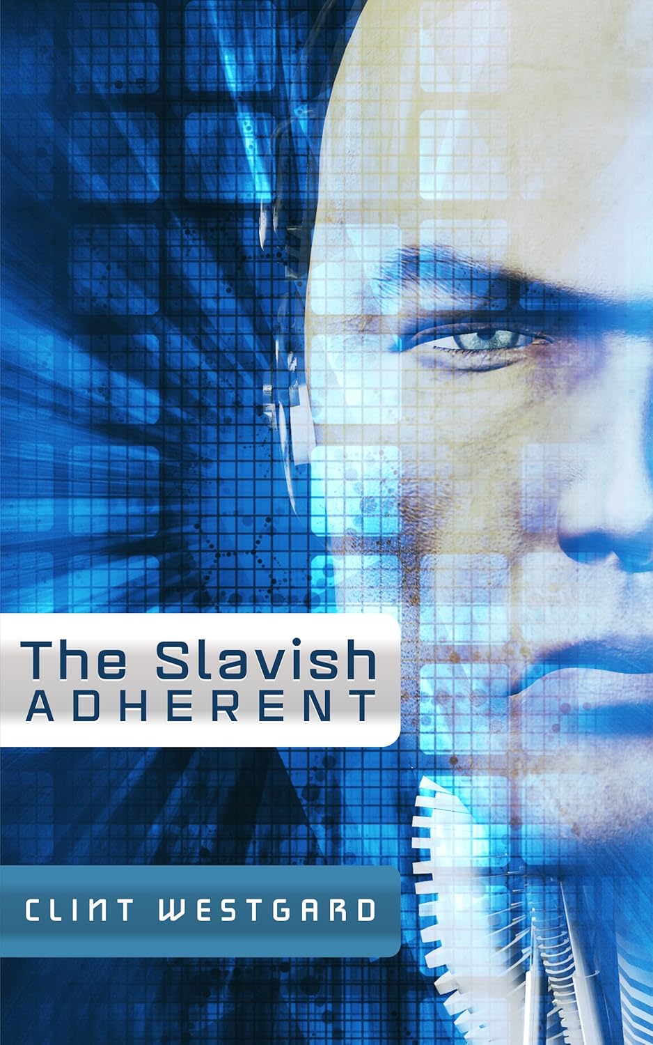 Amazon.com: The Slavish Adherent eBook : Westgard, Clint: Kindle Store