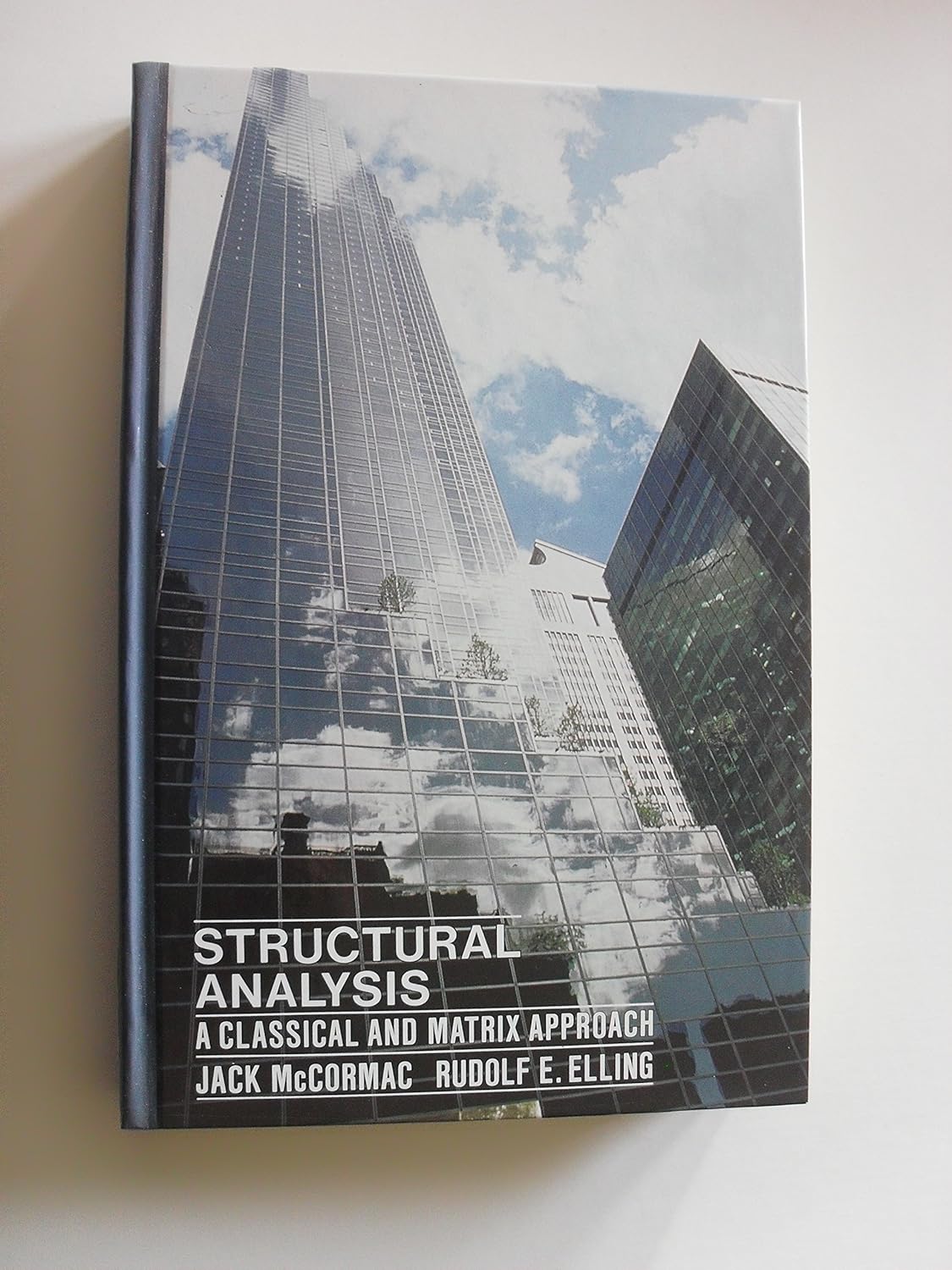 Structural Analysis: A Classical and Matrix Approach : McCormac, Jack ...