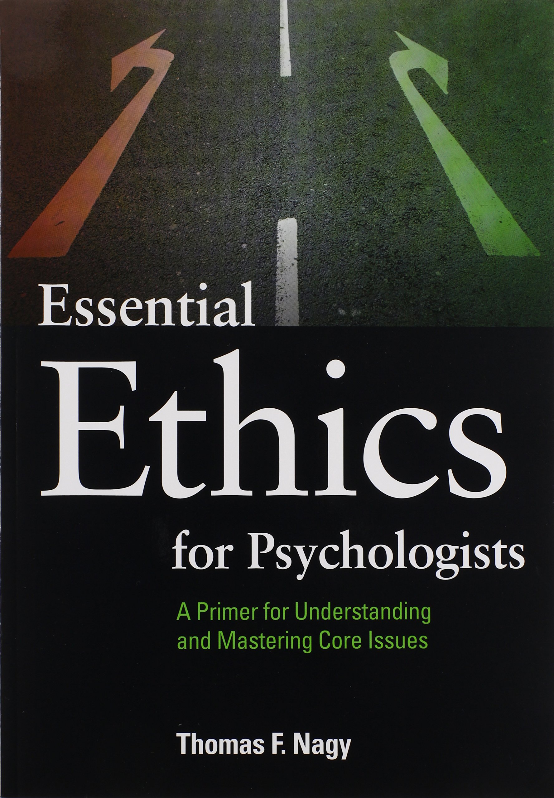 Amazon.com: Essential Ethics for Psychologists: A Primer for ...