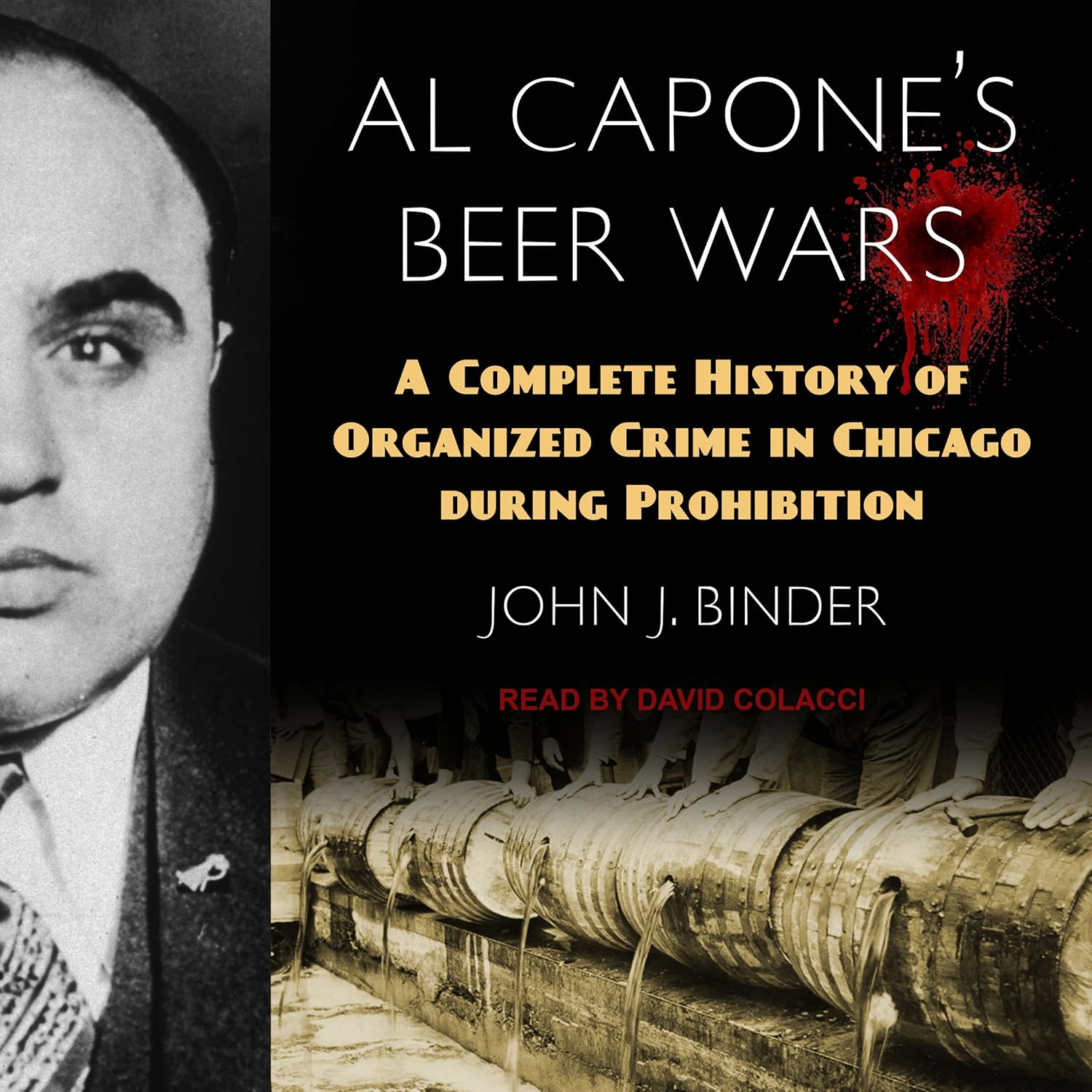 Amazon.com: Al Capone's Beer Wars: A Complete History of Organized ...