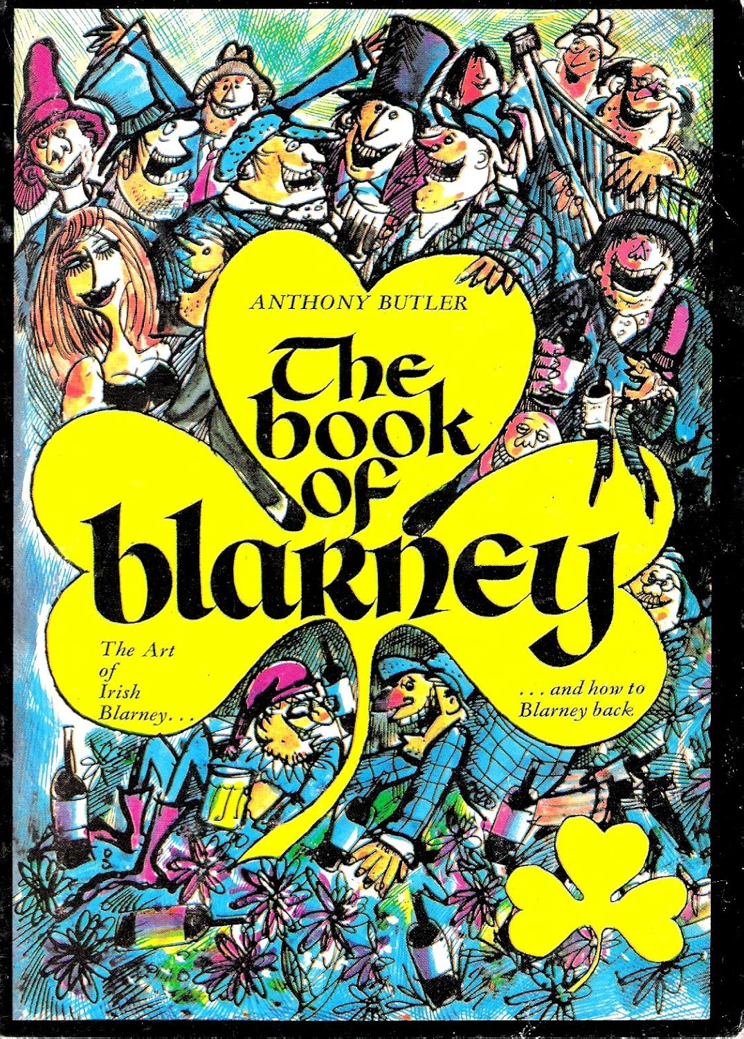 The Book of Blarney: Butler, Anthony: 9780946005505: Amazon.com: Books
