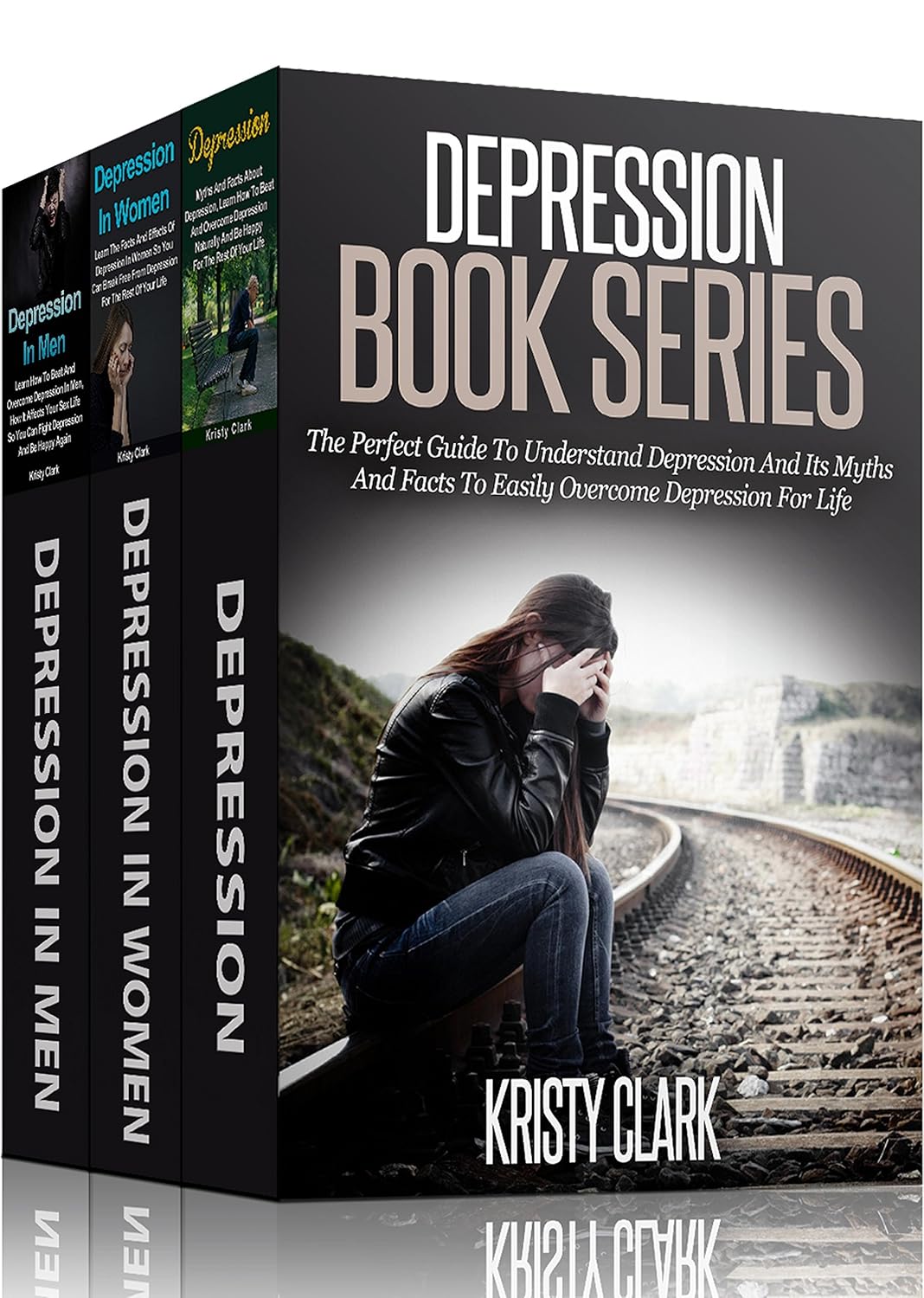 Depression Book Series: The Perfect Guide To Understand Depression And ...