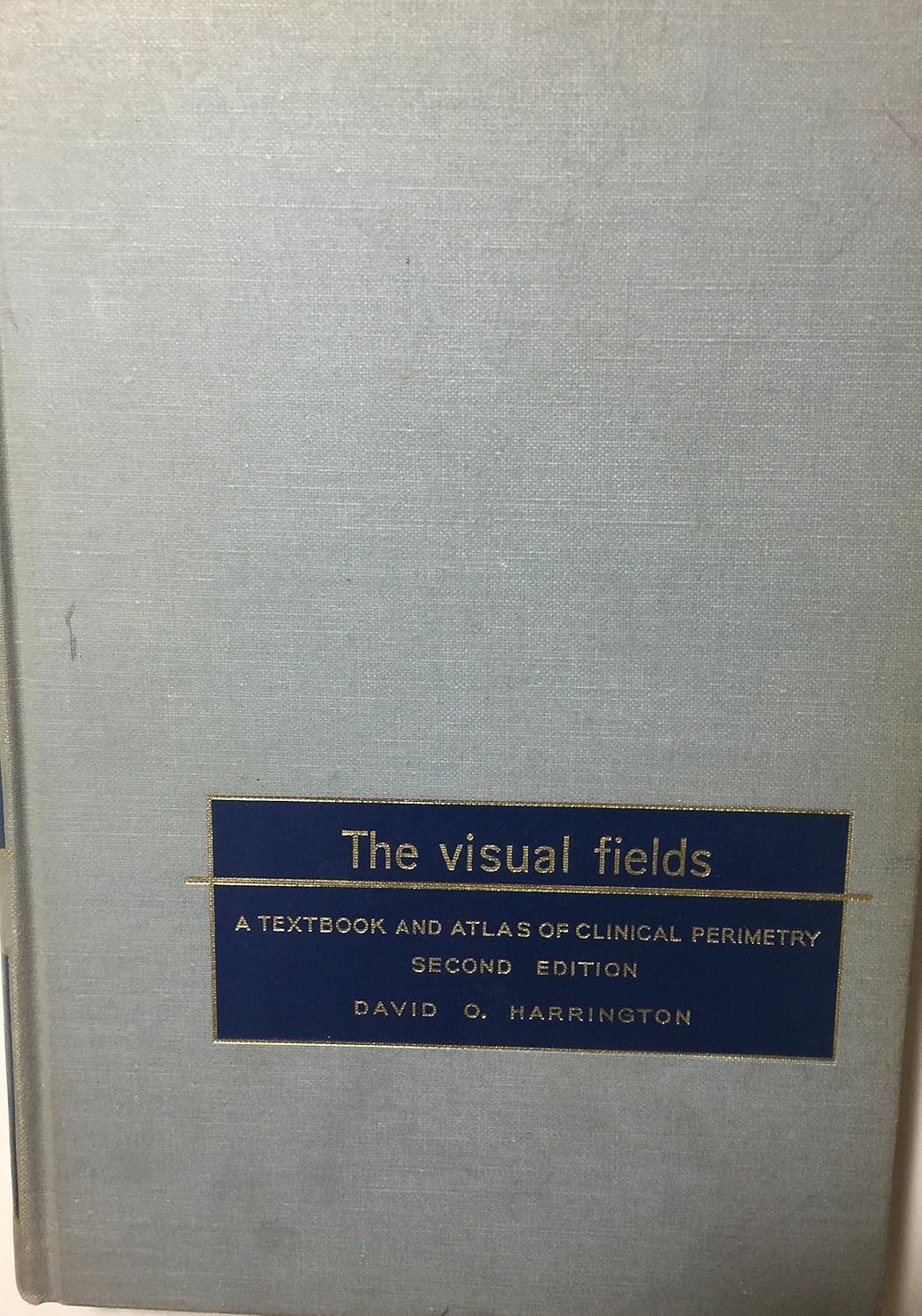 Amazon.co.jp: The visual fields: A textbook and atlas of clinical ...