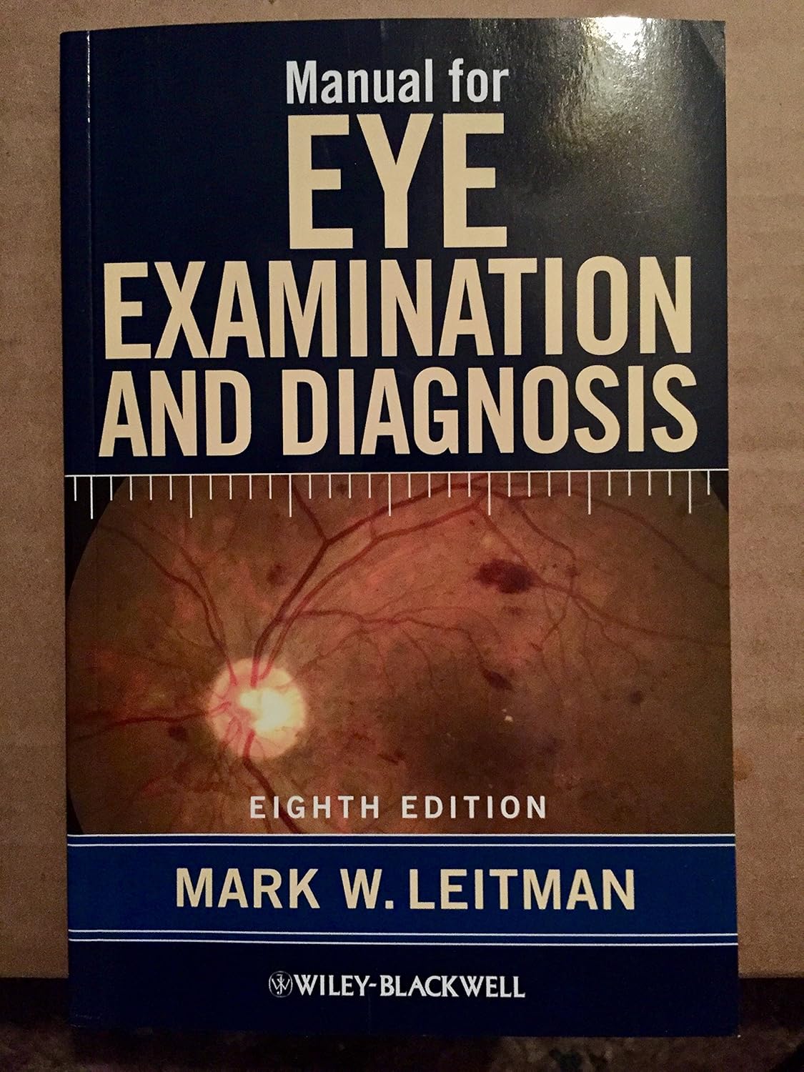 Manual for Eye Examination and Diagnosis: 9780470671122: Medicine ...