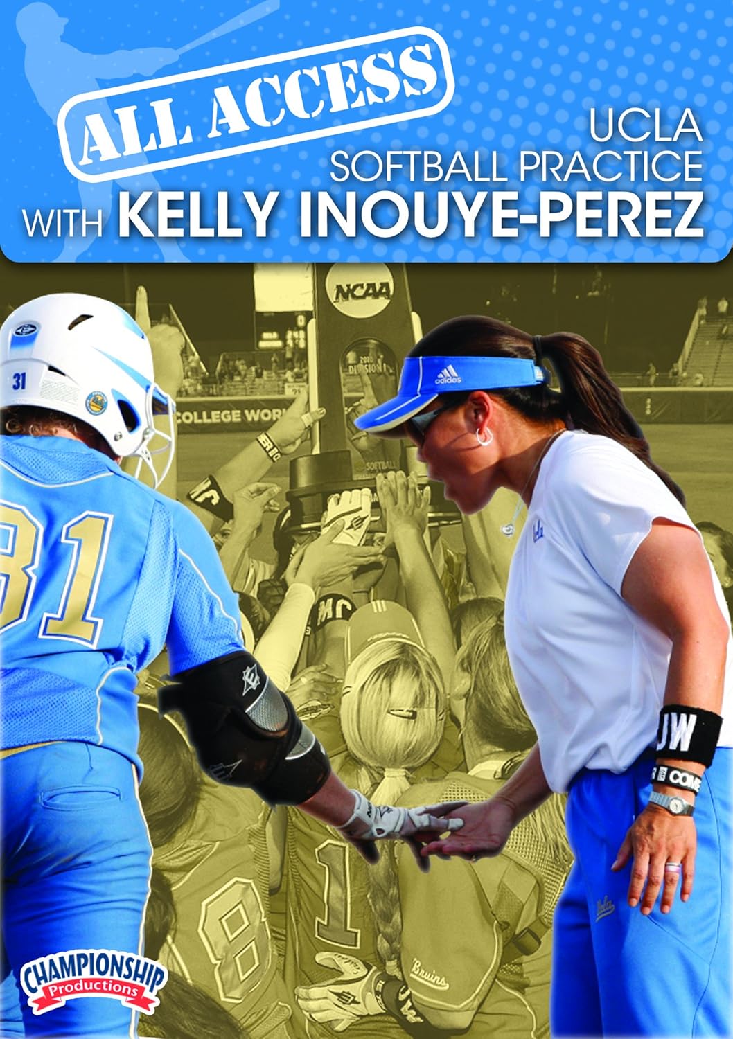 Amazon.com: Kelly Inouye-Perez: All-Access UCLA Softball Practice (DVD ...