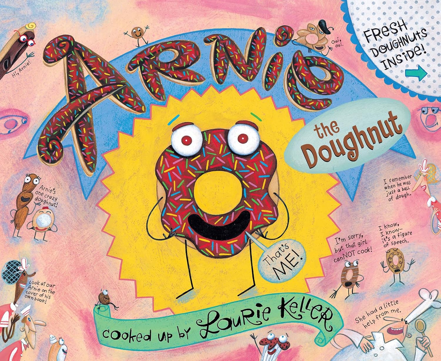 Arnie, the Doughnut (The Adventures of Arnie the Doughnut Book 1 ...