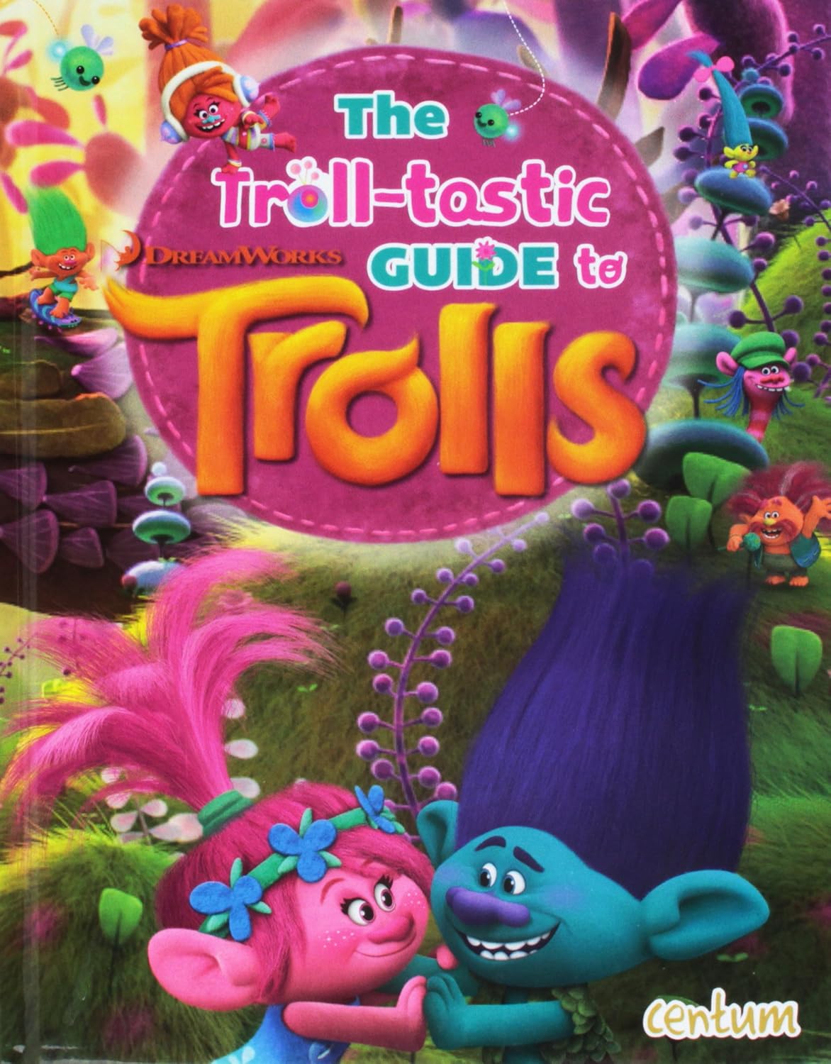 Trolls - Troll-tastic Guide Book: Amazon.co.uk: Centum Books Ltd ...