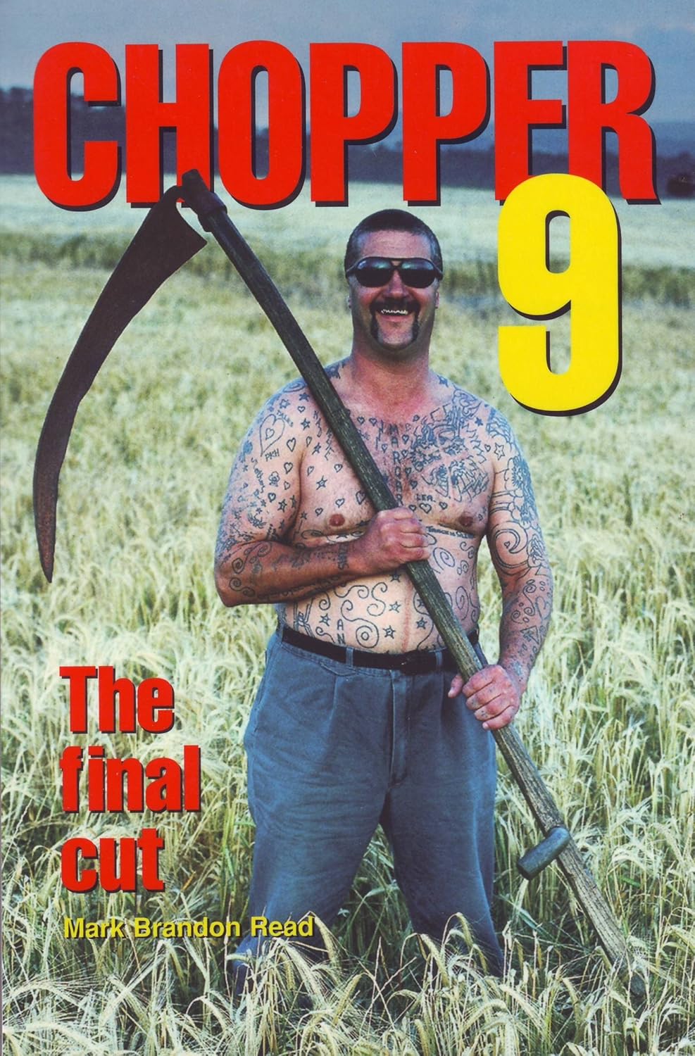 Chopper 9: The Final Cut: Mark Brandon Read: 9780958607148: Amazon.com ...