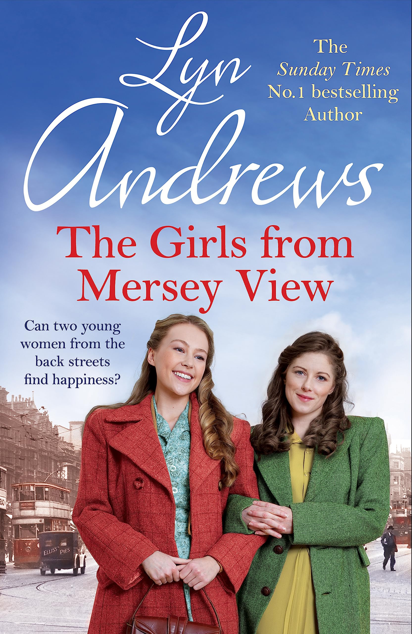 The Girls From Mersey View: Andrews, Lyn: 9781472269683: Amazon.com: Books