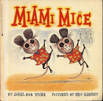 MIAMI MICE by Jovial Bob Stine, pictures by Eric Gurney (1986 Softcover ...