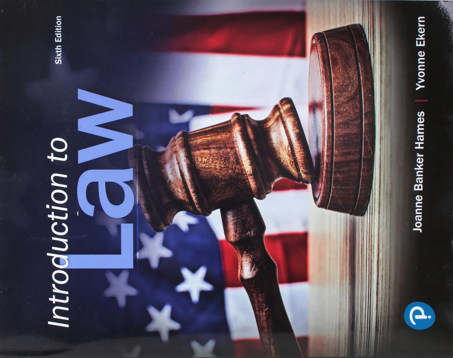 Amazon.com: Introduction to Law: 9780134868240: Hames, Joanne, Ekern ...