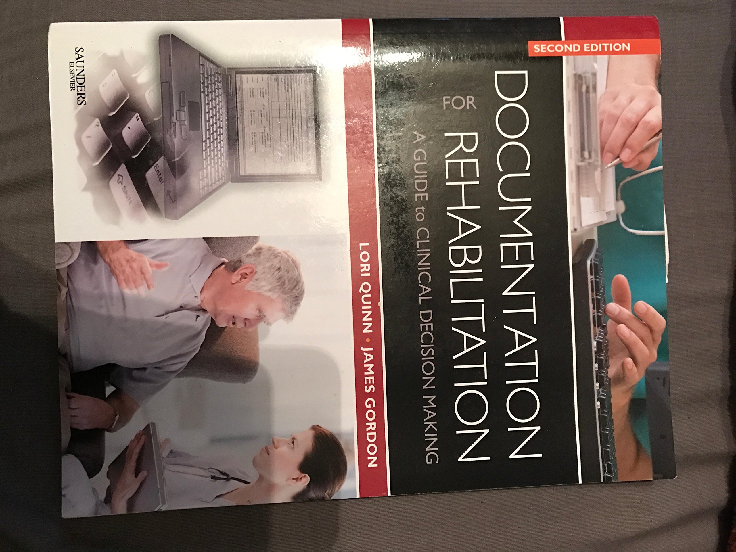 Documentation for Rehabilitation: A Guide to Clinical Decision Making ...
