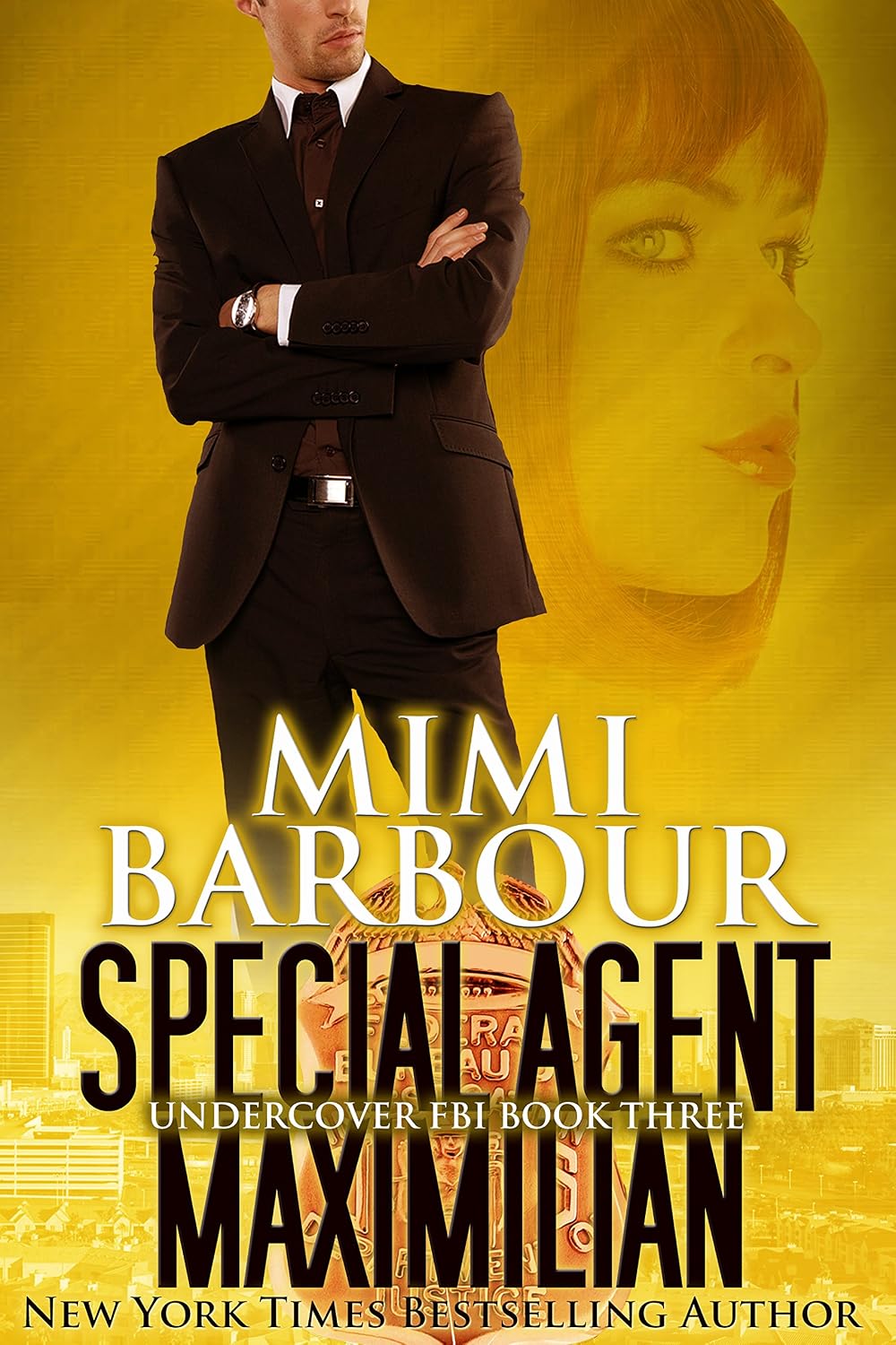 Special Agent Maximilian (Undercover FBI Book 3) eBook : Barbour, Mimi ...