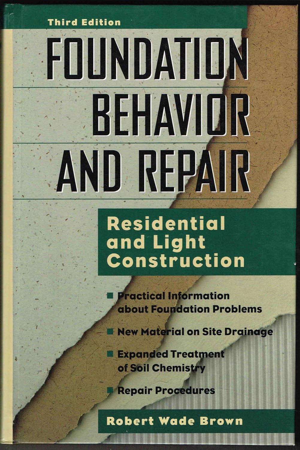 Foundation Behavior and Repair: Residential and Light Construction ...