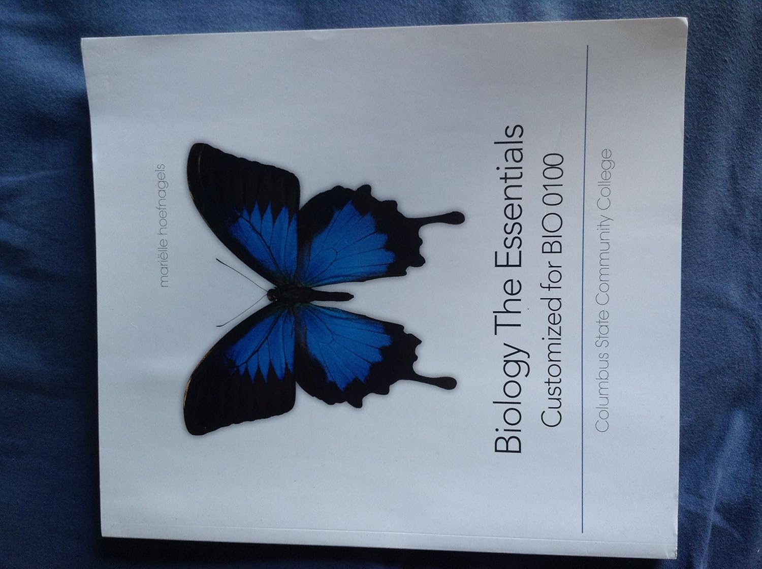 Biology The Essentials Customized for BIO 0100 (CSCC): Mariëlle ...