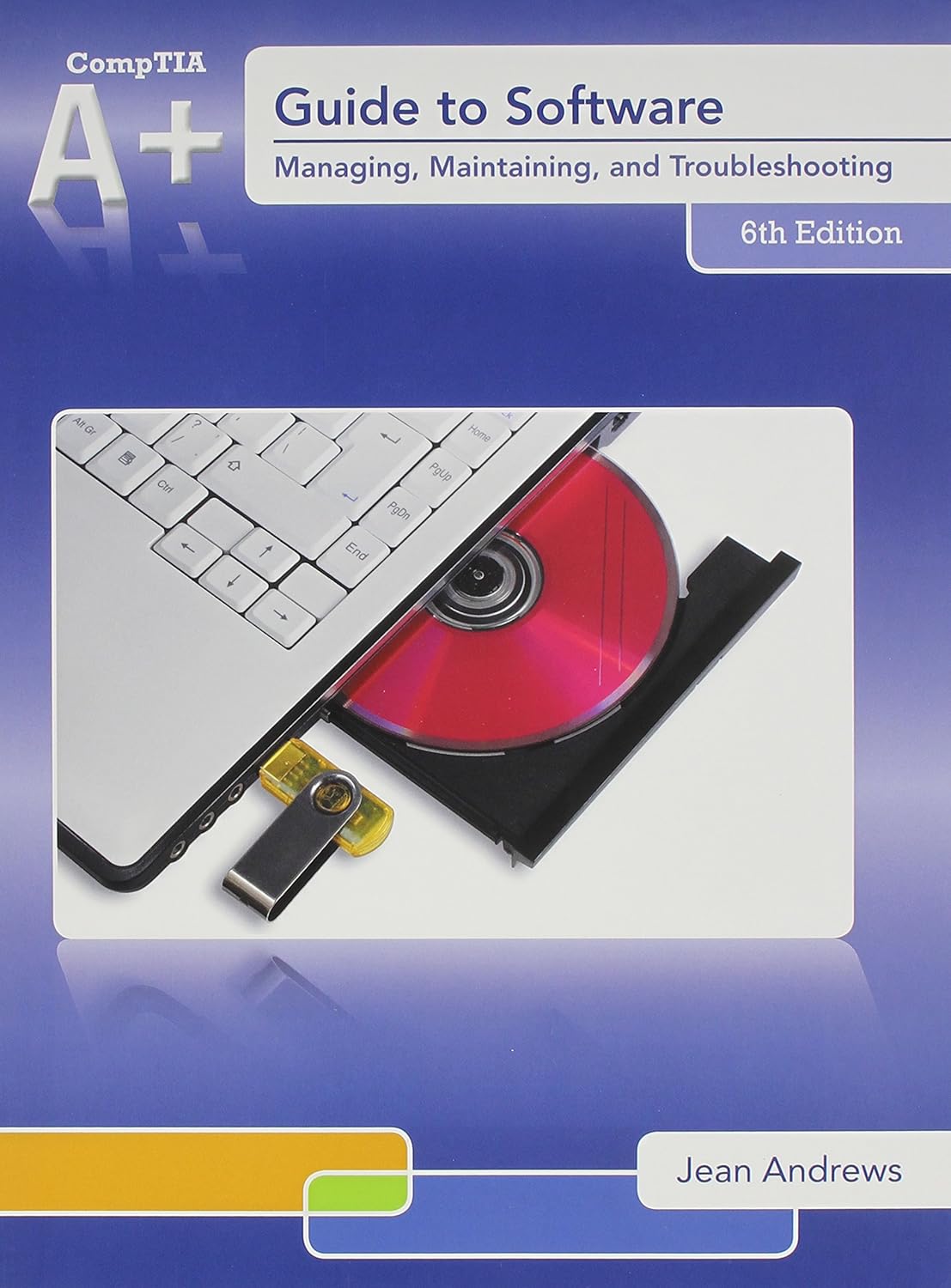 A+ Guide to Software Pkg: 9781285937229: Computer Science Books ...
