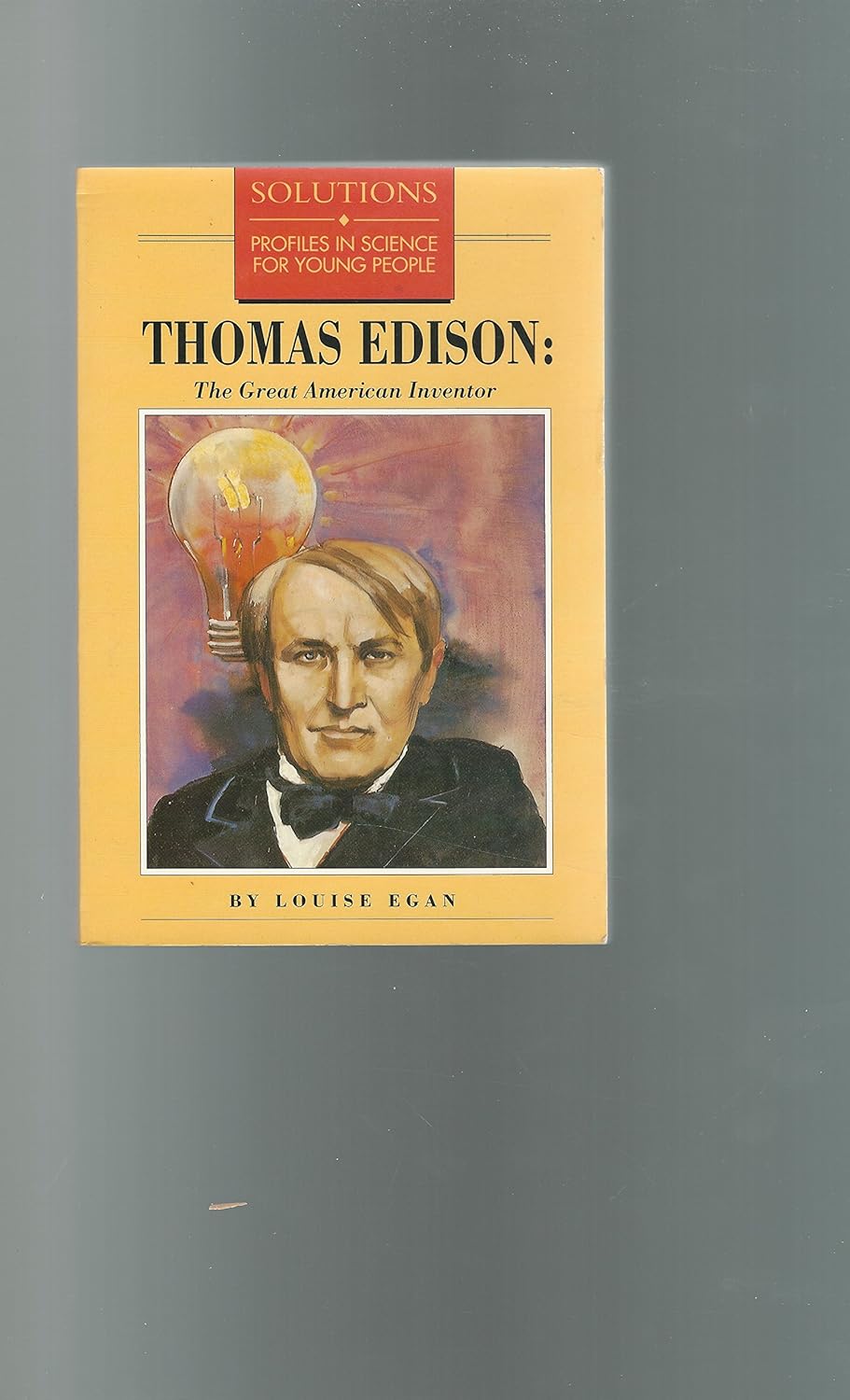 Thomas Edison: The Great American Inventor: Egan, Louise, Betts, Louise ...