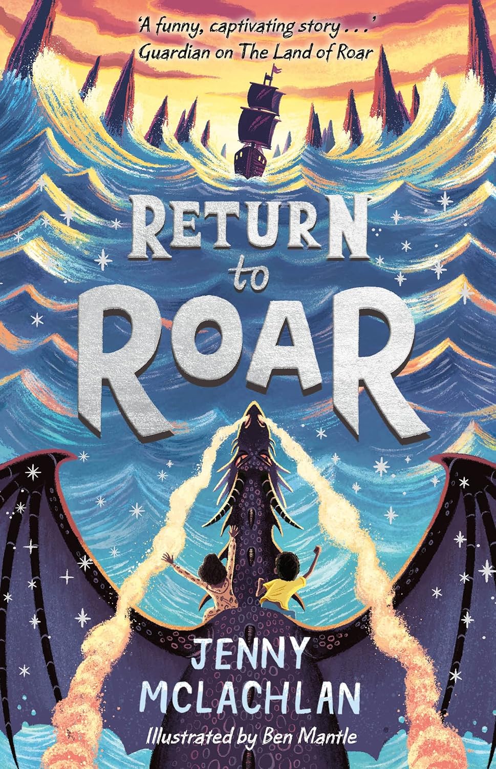 Return to Roar: A thrilling illustrated adventure for young readers ...