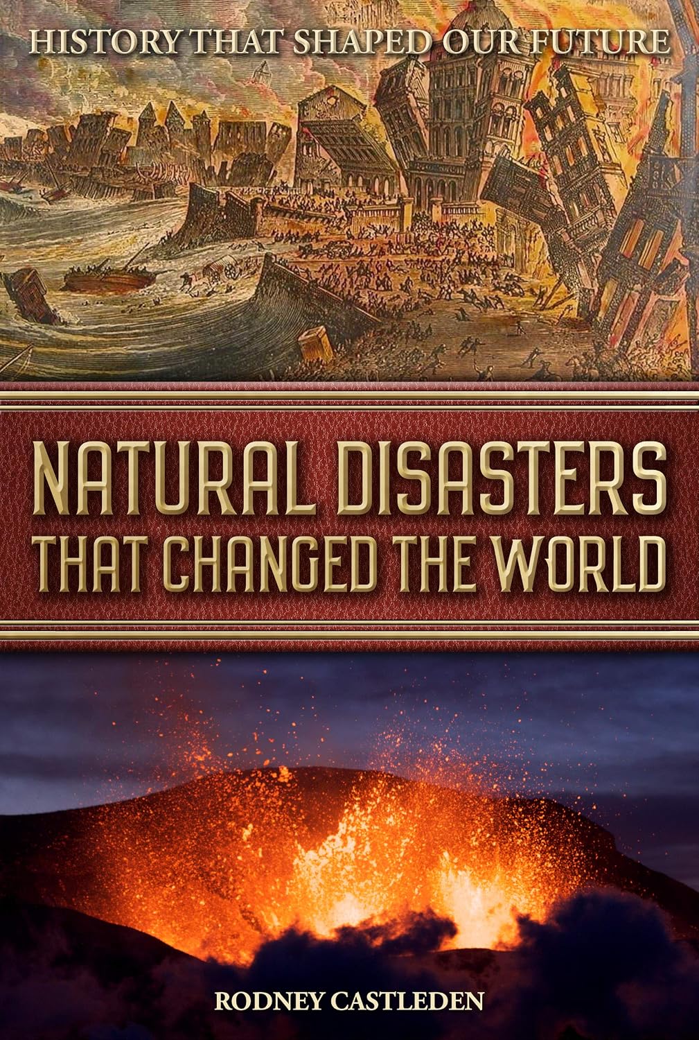 Amazon.com: Natural Disasters that Changed the World eBook : Castleden ...