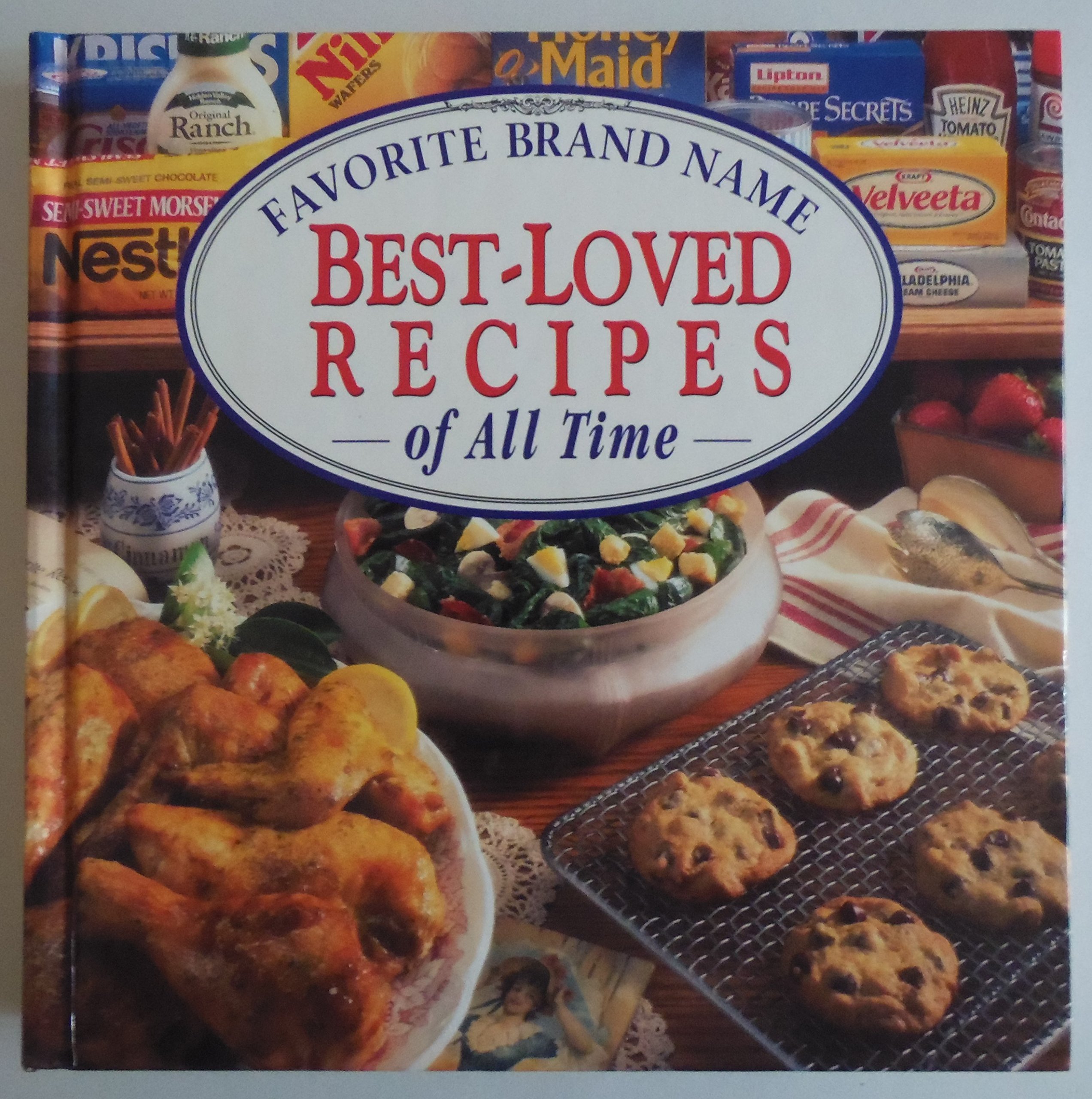 Favorite Brand Name Best Loved Recipes of All Time: Intl, Publications ...