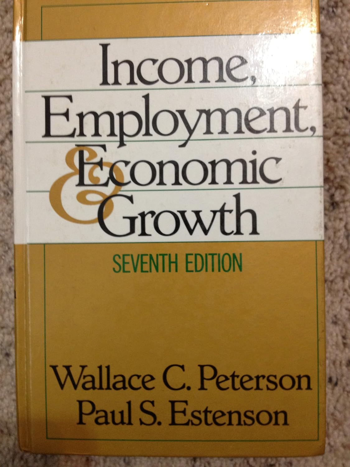Income, Employment, and Economic Growth: 9780393961393: Economics Books ...