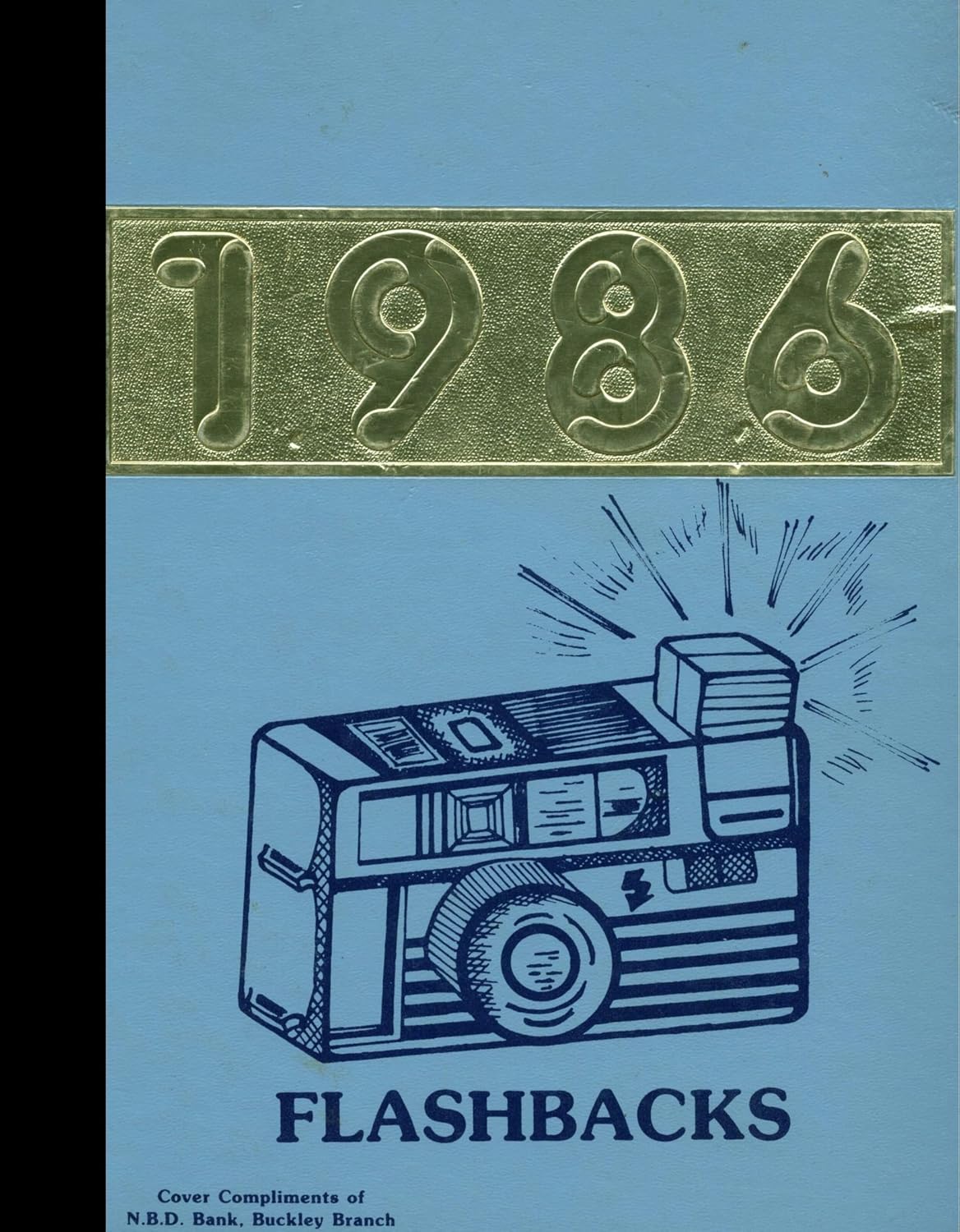 (Reprint) 1986 Yearbook: Buckley Community High School, Buckley ...