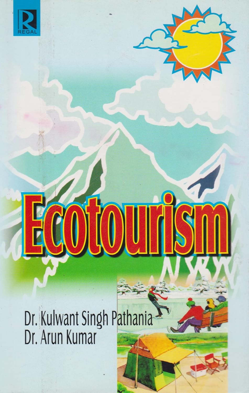 Ecotourism: Arun Kumar K.S. Pathania: 9788189915414: Amazon.com: Books