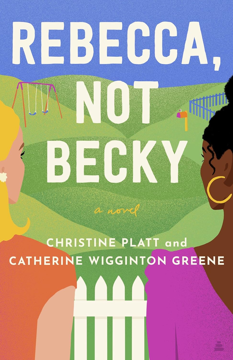 Amazon.com: Rebecca, Not Becky: A Novel: 9780063213593: Platt ...