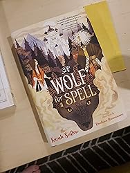 A Wolf for a Spell: Sutton, Karah, Hannuniemi, Pauliina: 9780593121658 ...