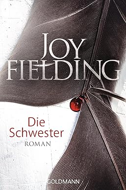 Die Schwester: Roman : Fielding, Joy, Lutze, Kristian: Amazon.de: Bücher