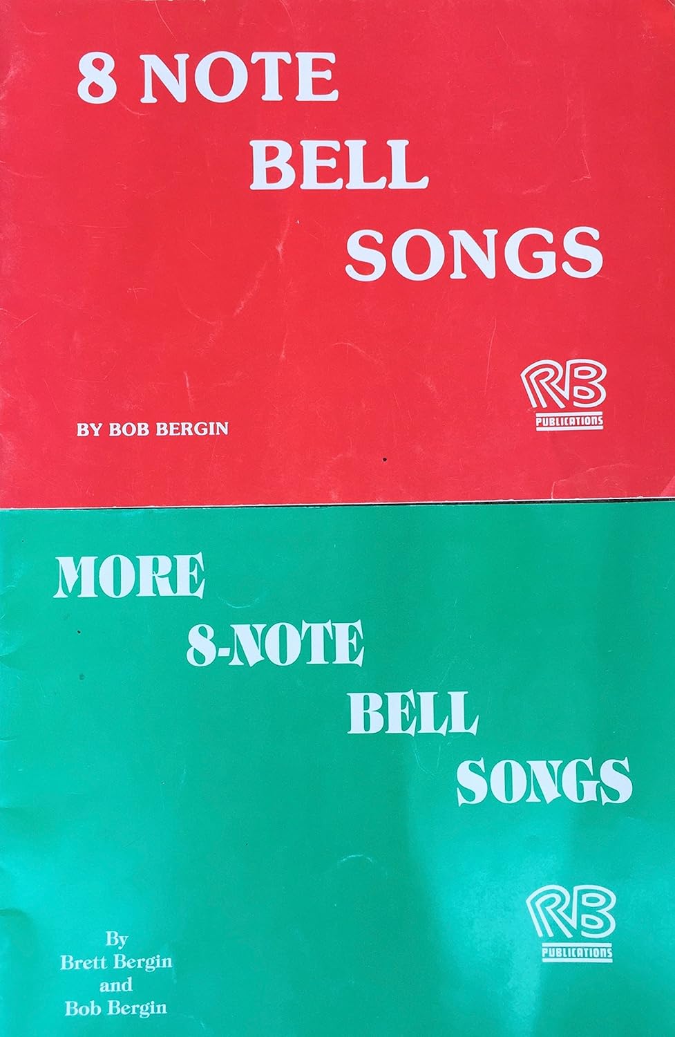 "8 Note Bell Songs" & "More 8-note Bell Songs" SET (of two booklets ...